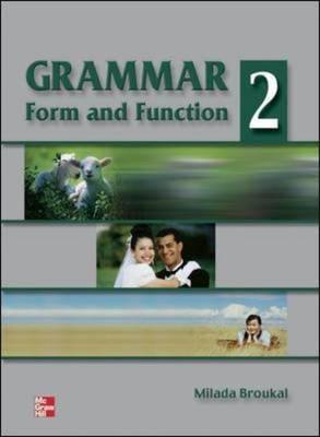 Grammar Form and Function 2 Student Book by Milada Broukal | Goodreads