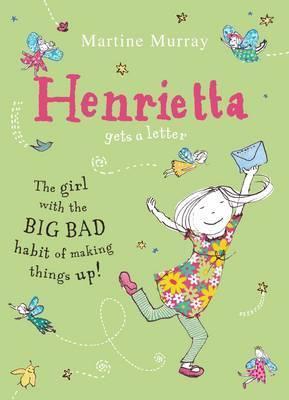 Henrietta Gets a Letter. Martine Murray by Martine Murray | Goodreads