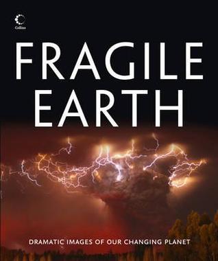 Fragile Earth by HarperCollins | Goodreads
