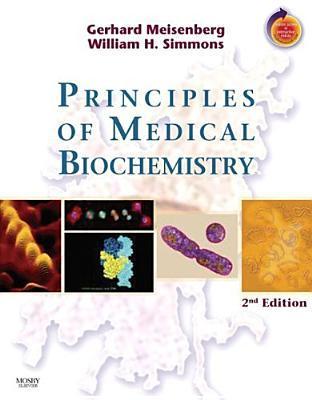 Principles of Medical Biochemistry [with Student Consult Access Code ...