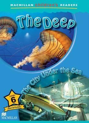 The Deep (MacMillan Children's Readers) by Paul Shipton | Goodreads