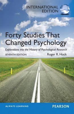 Forty Studies That Changed Psychology by Roger R. Hock | Goodreads