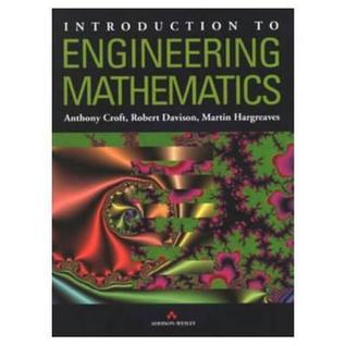 Introduction to Engineering Mathematics by Tony Croft | Goodreads
