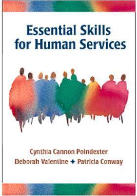 Essential Skills for Human Services by Cynthia Cannon Poindexter ...