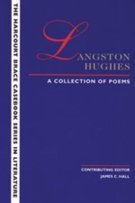 LANGSTON HUGHES A COLLECTION OF POEMS by Laurie G. Kirszner | Goodreads