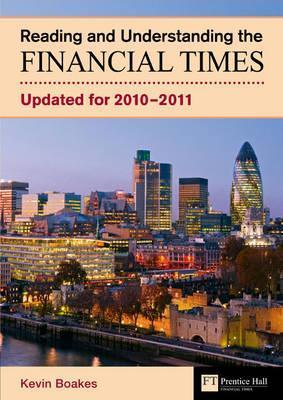 Reading and Understanding the Financial Times by Kevin Boakes | Goodreads