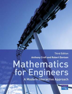 Mathematics for Engineers: A Modern Interactive Approach by Anthony ...