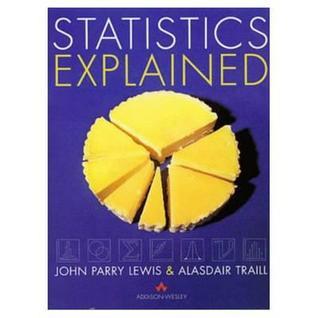 Statistics Explained by John Parry Lewis | Goodreads
