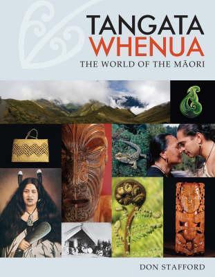 Tangata Whenua: The World of the Maori by D.M. Stafford | Goodreads