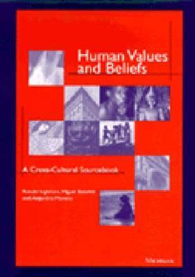 Human Values and Beliefs: A Cross-Cultural Sourcebook by Ronald ...