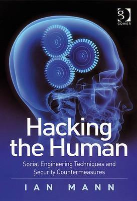 Hacking the Human: Social Engineering Techniques and Security ...
