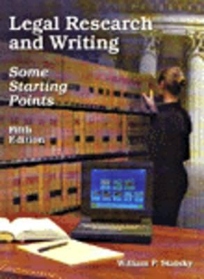 Legal Research and Writing by William P. Statsky | Goodreads