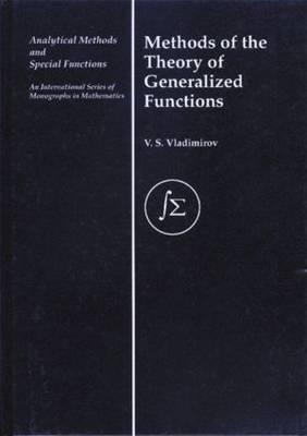 Methods of the Theory of Generalized Functions by V.S. Vladimirov | Goodreads