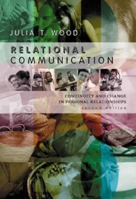 Relational Communication: Continuity and Change in Personal ...