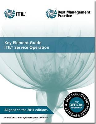 Key Element Guide ITIL Service Operation by Tso | Goodreads