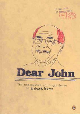 Dear John by Richard Berry | Goodreads