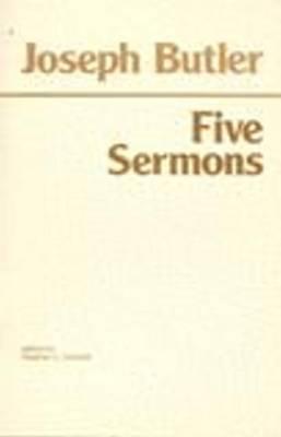 Joseph Butler: Five Sermons (Hackett Classics) by Joseph Butler | Goodreads