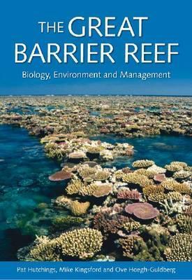 The Great Barrier Reef: Biology, Environment and Management by Pat ...
