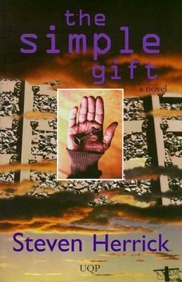 The Simple Gift (Uqp Young Adult Fiction) by Steven Herrick | Goodreads