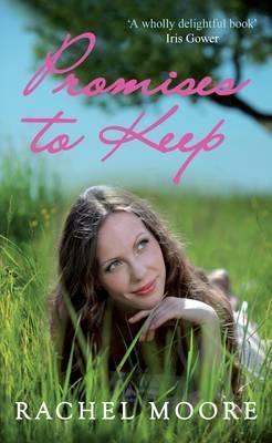 Promises to Keep by Rachel Moore | Goodreads
