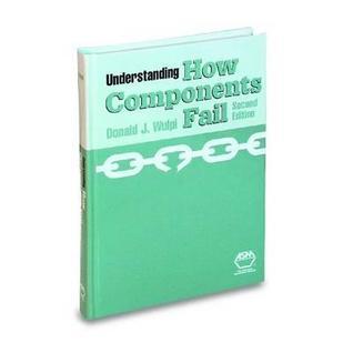 Understanding How Components Fail by Donald J. Wulpi | Goodreads