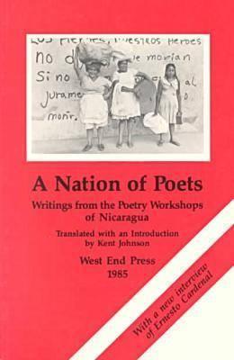 A Nation of Poets: Writings from the Poetry Workshops of Nicaragua by ...