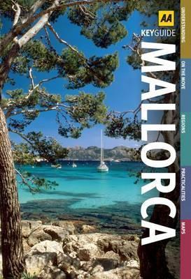 AA Key Guide Mallorca by AA Publishing | Goodreads