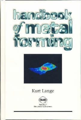 Handbook of metal forming by K. Lange | Goodreads