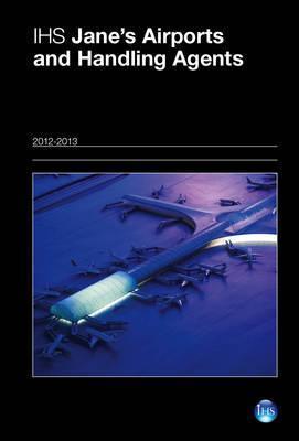 Jane's Airports and Handling Agents 2012-2013: Middle East and Africa ...