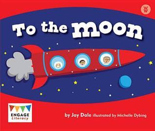 To the Moon by Jay Dale | Goodreads