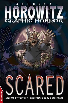 Scared by Tony Lee | Goodreads