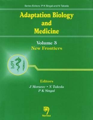 Adaptation Biology and Medicine: New Frontiers, Volume III by J ...