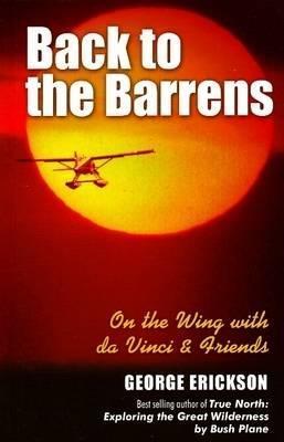 Back to the Barrens by George Erickson | Goodreads