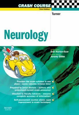 Neurology (Crash Course - UK) by Christopher Turner | Goodreads