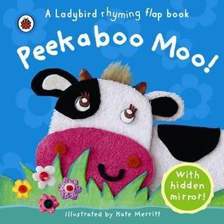 Peekaboo Moo! by Ladybird Books | Goodreads