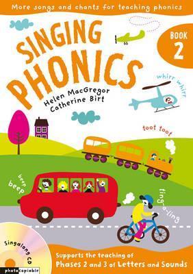 Singing Phonics: Book 2: Songs and Chants for Teaching Phonics by Helen ...