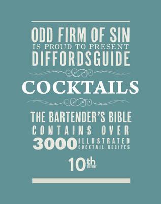 Diffordsguide Cocktails #10 by Simon Difford | Goodreads