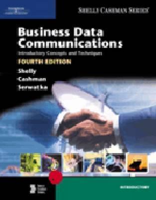 Business Data Communications: Introductory Concepts and Techniques by Gary B. Shelly | Goodreads