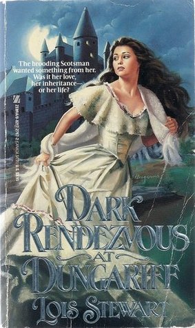 Dark Rendezvous at Dungariff by Lois Stewart | Goodreads