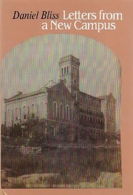 Letters from a New Campus by Daniel Bliss | Goodreads