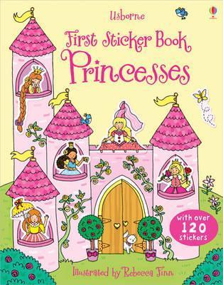 First Sticker Book Princesses by Jessica Greenwell | Goodreads