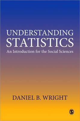 Understanding Statistics: An Introduction for the Social Sciences by ...