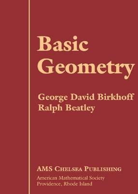 Basic Geometry by George David Birkhoff | Goodreads