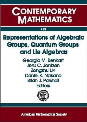 Representations of Algebraic Groups, Quantum Groups, and Lie Algebras ...