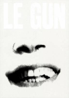 Le Gun 5 /anglais by Le Gun | Goodreads