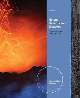 Natural Hazards and Disasters, International Edition by Donald W ...