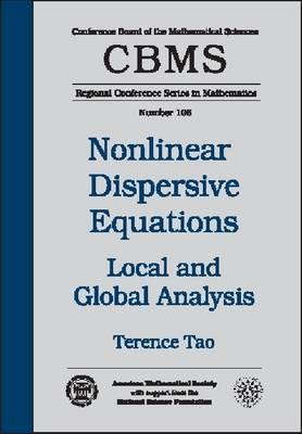 Local and Global Analysis of Nonlinear Dispersive and Wave Equations by Terence Tao | Goodreads