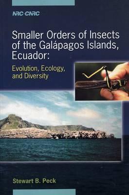 Smaller Orders of Insects of the Galapagos Islands, Ecuador: Evolution ...