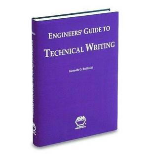Engineer's Guide to Technical Writing (06218G) by Kenneth G. Budinski ...