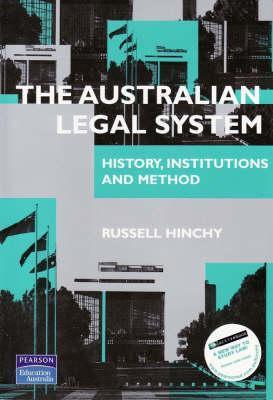 The Australian Legal System: History, Institutions and Method by ...